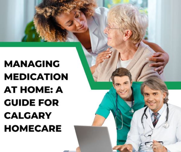 Managing Homecare and Medication at Home | LTC News